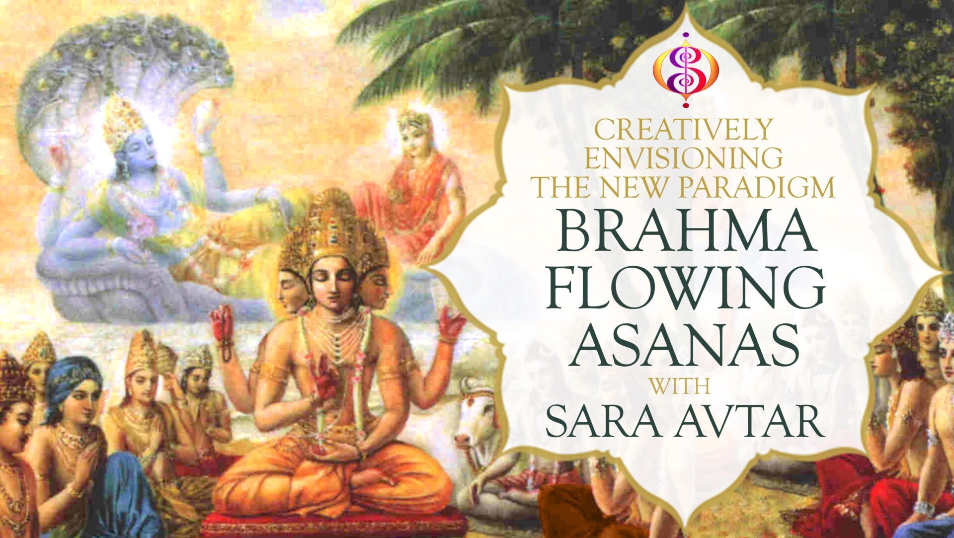 Brahma Flowing Asanas - Shakti Dance Endowment LTD dba Shakti Dance Academy
