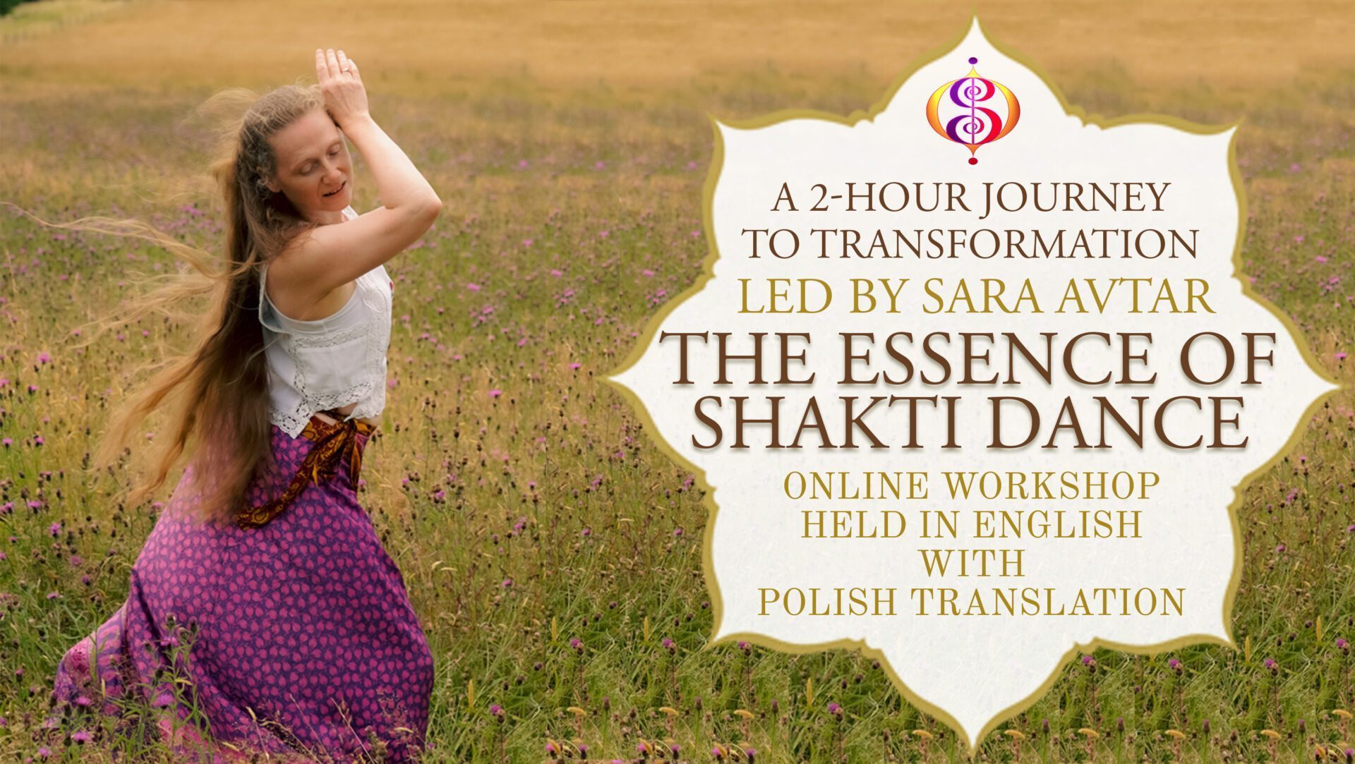 The Essence of Shakti Dance: A 2-Hour Journey to Transformation - Shakti Dance Endowment LTD dba ...